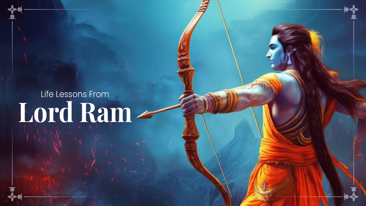 10 Life Lessons to Learn from Lord Ram – Vedansh Craft